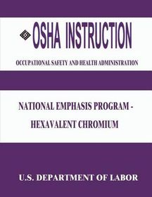 OSHA Instruction: National Emphasis Program - Hexavalent Chromium ...