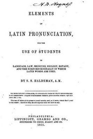 Elements of Latin Pronunciation, for the Use of Students in Language ...