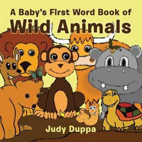 A Baby's First Word Book of Wild Animals | Shop Today. Get it Tomorrow ...