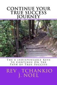 The 8 Indispensable keys to Continue on the Path of True Success | Shop ...