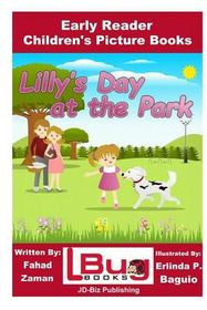Lilly's Day at the Park - Early Reader - Children's Picture Books | Buy ...