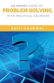 An Expert Guide to Problem Solving: With Practical Examples | Shop ...