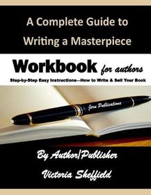 A Complete Guide to Writing a Masterpiece: Workbook for Authors | Shop ...
