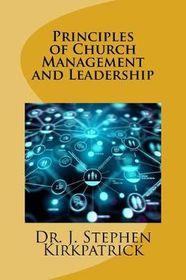 Principles of Church Management and Leadership | Shop Today. Get it ...