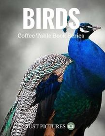 Birds: Coffee Table Book Series | Shop Today. Get it Tomorrow ...