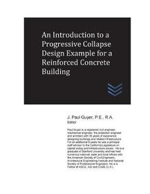 An Introduction to a Progressive Collapse Design Example for a ...