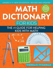 Math Dictionary for Kids: The #1 Guide for Helping Kids with Math ...