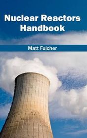 Nuclear Reactors Handbook | Shop Today. Get it Tomorrow! | takealot.com