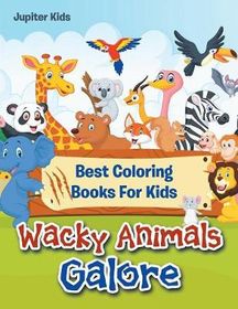 Wacky Animals Galore: Best Coloring Books For Kids | Shop Today. Get it ...