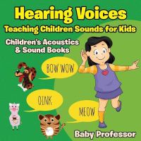Hearing Voices - Teaching Children Sounds for Kids - Children's ...