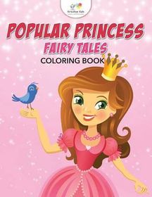 Popular Princess Fairy Tales Coloring Book | Shop Today. Get it ...