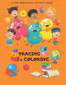 ABC Tracing & Coloring: Preschool Practice Handwriting Workbook with ...
