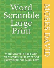 Word Scramble Large Print: Word Scramble Book With Many Pages, Huge ...