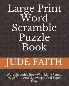 Large Print Word Scramble Puzzle Book: Word Scramble Book with Many ...