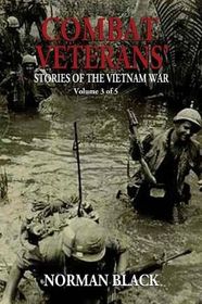 Combat Veterans' Stories of the Vietnam War: Vietnam War | Shop Today ...