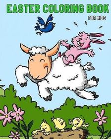 Easter Coloring Book For Kids: Plus Fun Activities for Kids (Mazes ...