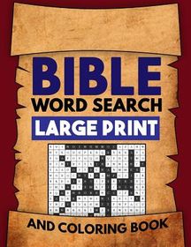 Bible Word Search Large Print and Coloring Book: Christian Puzzles with ...