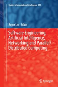 Software Engineering, Artificial Intelligence, Networking and Parallel ...