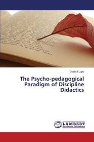 The Psycho-Pedagogical Paradigm of Discipline Didactics | Shop Today ...