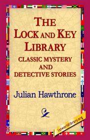 The Lock and Key Library Classic Mystrey and Detective Stories | Shop ...