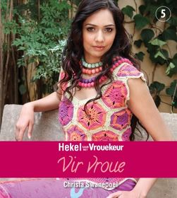 Hekel saam met Vrouekeur: Vir vroue : Boek 5 | Buy Online in South ...