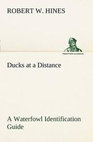 Ducks at a Distance a Waterfowl Identification Guide | Shop Today. Get ...