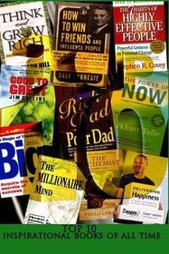 Top 10 Inspirational Books of All Time: What they say and how they can ...