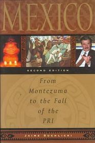 Mexico: From Montezuma to the Rise of the PAN | Shop Today. Get it ...
