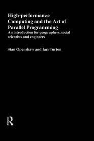 High Performance Computing and the Art of Parallel Programming | Shop ...