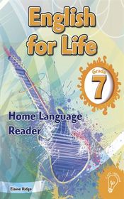 English for life home language (CAPS): Gr 7: Reader | Shop Today. Get ...