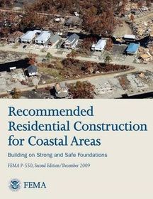 Recommended Residential Construction for Coastal Areas - Building on ...