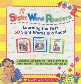 Sight Word Readers Parent Pack: Learning the First 50 Sight Words Is a ...