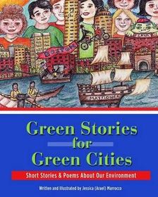 Green Stories for Green Cities: Short Stories and Poems About Our ...