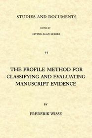 Profile Method for Classifying and Evaluating Manuscript Evidence ...