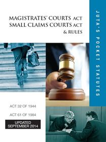 Magistrates' Courts Act 32 of 1944 and Small Claims Courts Act 61 of ...