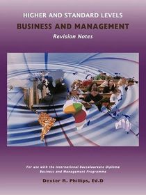 Higher and Standard Levels Business and Management Revision Notes ...