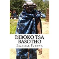 Diboko Tsa Basotho | Buy Online in South Africa | takealot.com