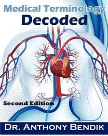 Medical Terminology Decoded: Understanding The Language of Medicine ...