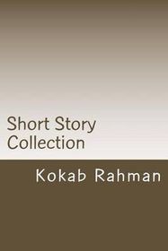 Short Story Collection: A Collection of Muslim Cultural Short Stories ...
