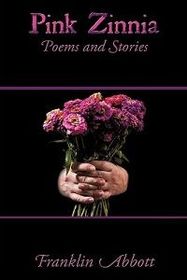 Pink Zinnia: Poems and Stories | Shop Today. Get it Tomorrow ...