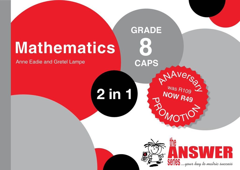 The Answer Series Grade 8 Mathematics 2in1 Caps Study Guide | Buy ... The Answer Series Grade 8 Mathematics 2in1 Caps Study Guide | Buy ...